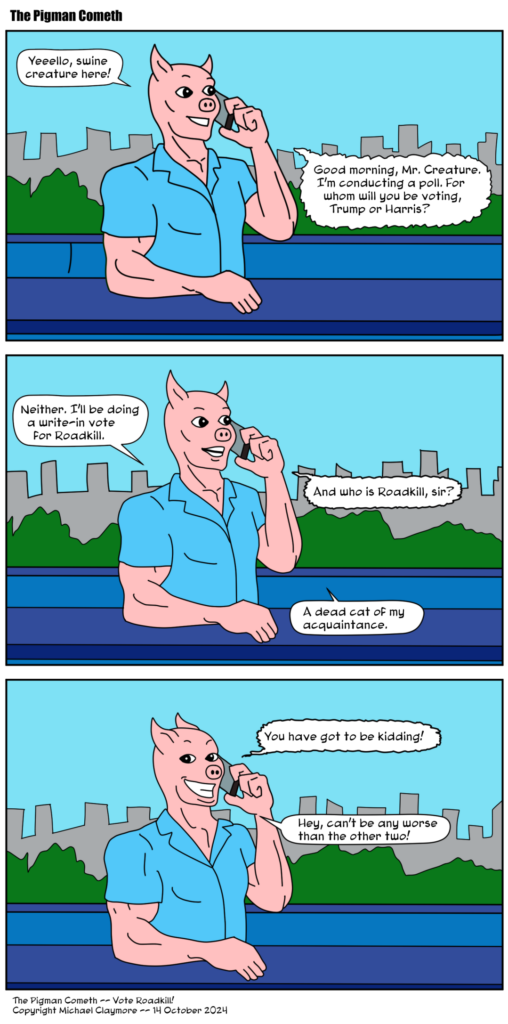 The Pigman Cometh ! – The Snarkings of a Snarky Swine